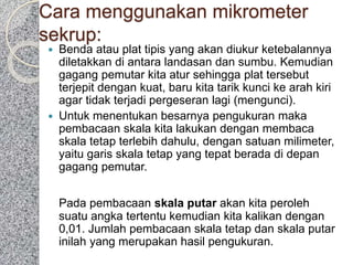 Jangka sorong dan mikrometer sekrup | PPTX