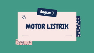 fisika medan magnet, montor listrik dan magnet induksi | PDF