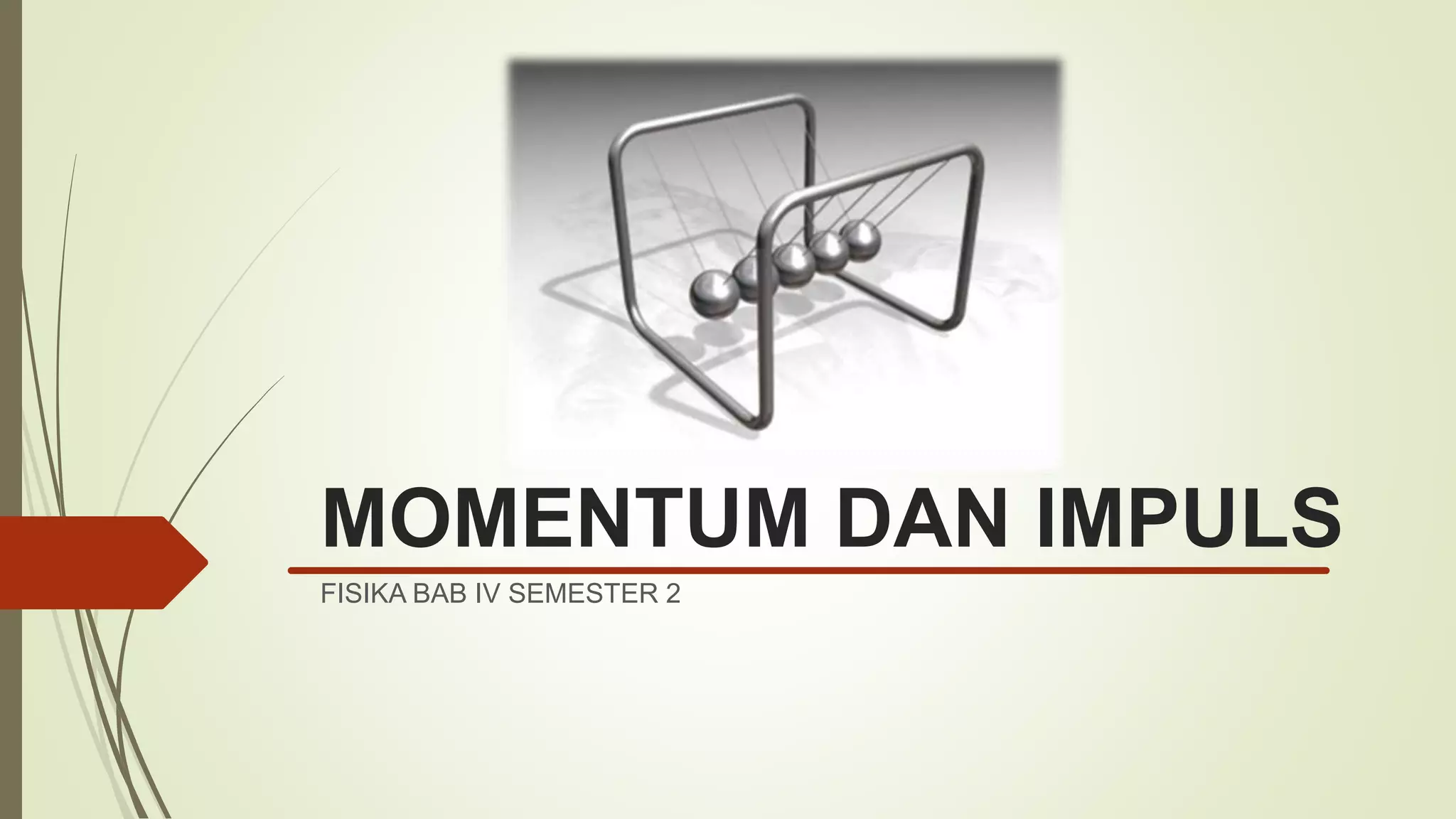 Fisika "Momentum dan impuls" kelas X | PPTX