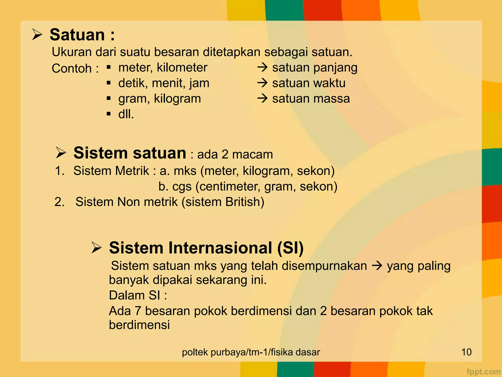 Fisika Terapan - Besaran dan Satuan.ppt