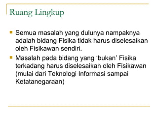 Fisikawan dan Dunia Kerja | PPT