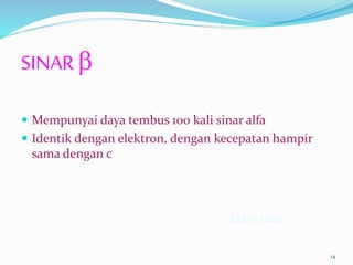 peluruhan sinar alpha dan beta | PPTX