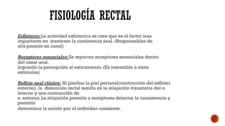 fisiologia ano rectal incontinencia anal | PPTX