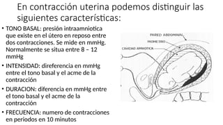 FISIOLOGIA DE LA CONTRACCION UTERINA GINECOLOGIA | PPTX