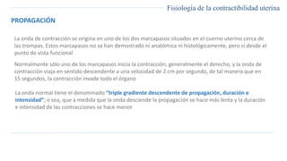 Fisiologia contracción uterina | PPTX