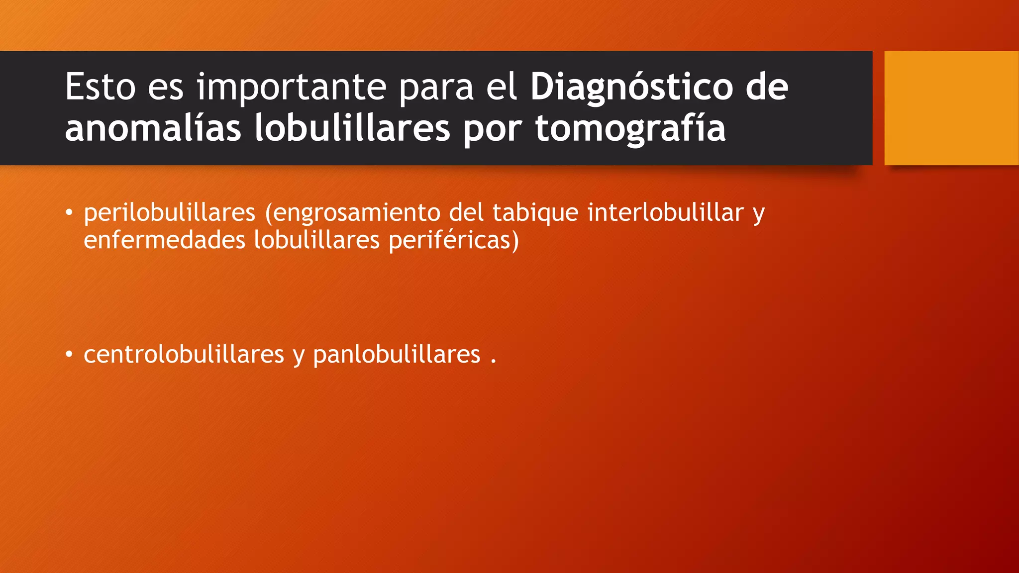 Fisiología (Lobulillo pulmonar secundario, espacio alveolar.pptx