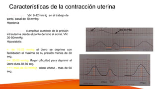 Fisiologia de la contraccion, características de la contracción uterina ...