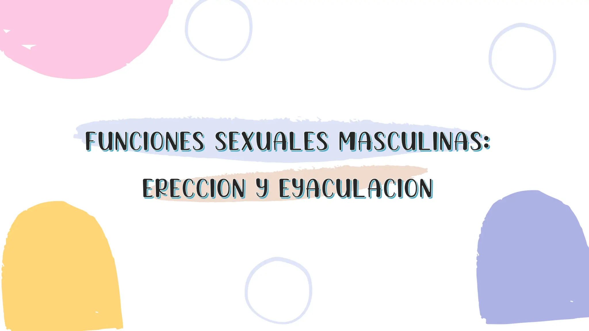 FISIOLOGIA DE LA ERECCION DEL PENE[1].pptx