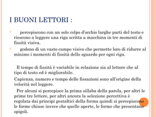 Fisiologia della lettura | PPT