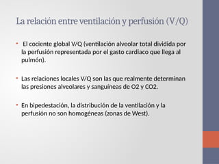 fisiologia pulmonar Y ZONAS DE WEST ANESTESIOLOGIA | PPTX