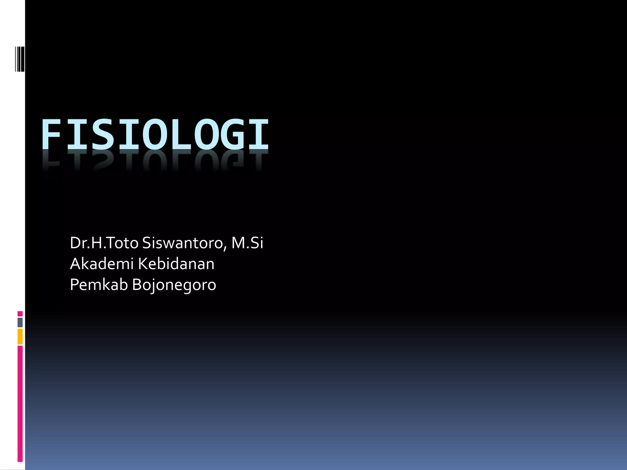 Fisiologi baru | PPT