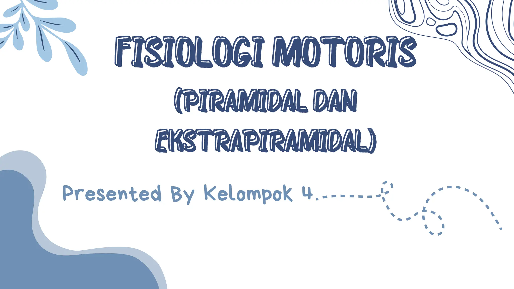 Fisiologi motorik (piramidal dan ekstrapiramidal) | PDF