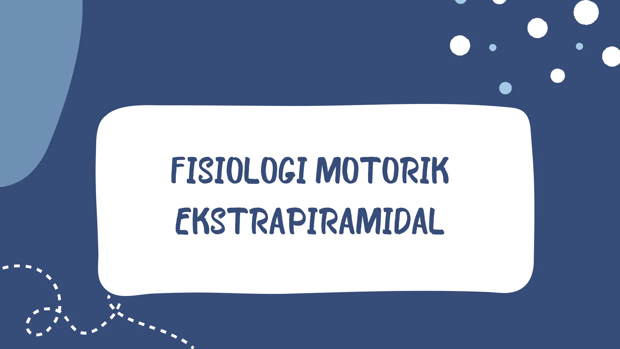 Fisiologi motorik (piramidal dan ekstrapiramidal) | PDF