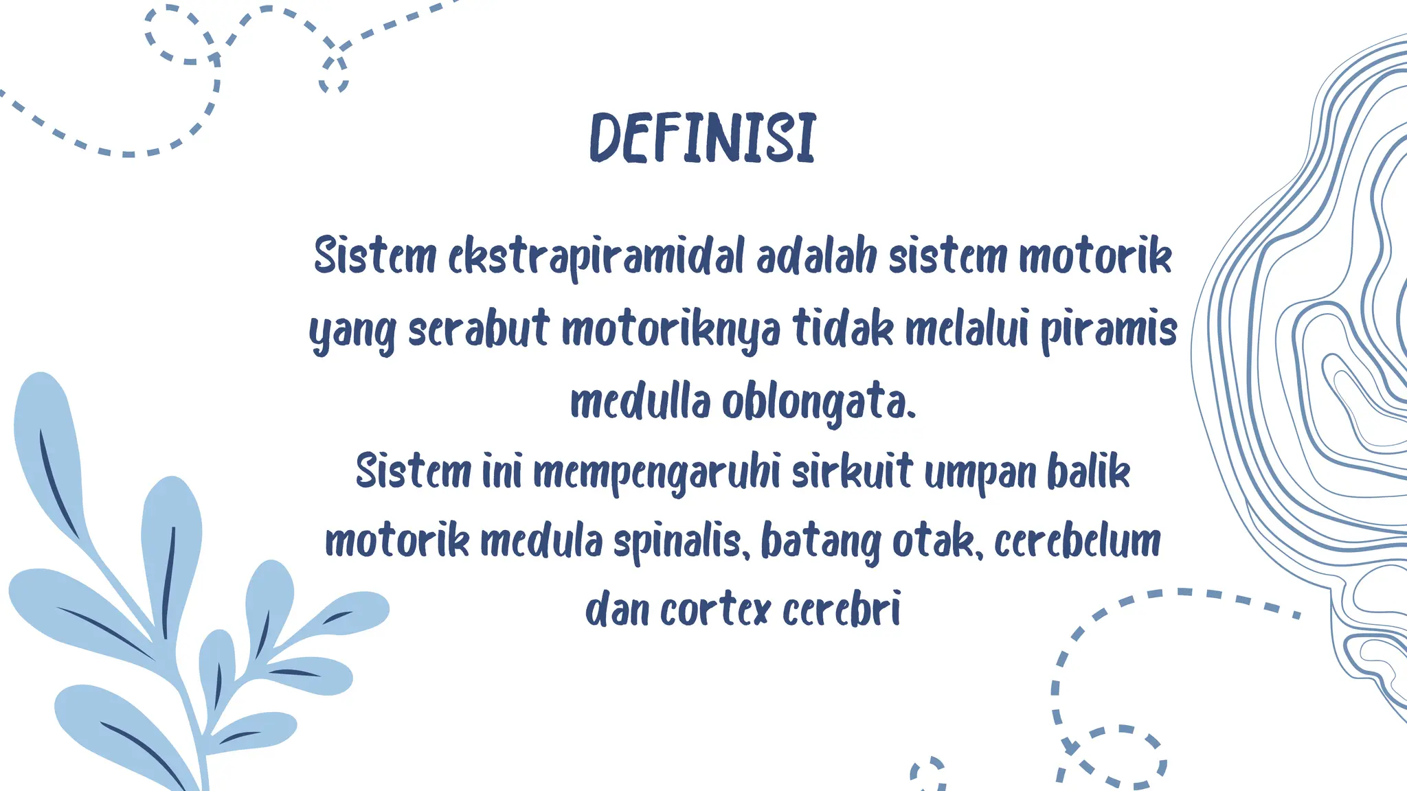 Fisiologi motorik (piramidal dan ekstrapiramidal) | PDF