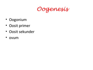 Biomedik 1_Fisiologi Reproduksi | PPT