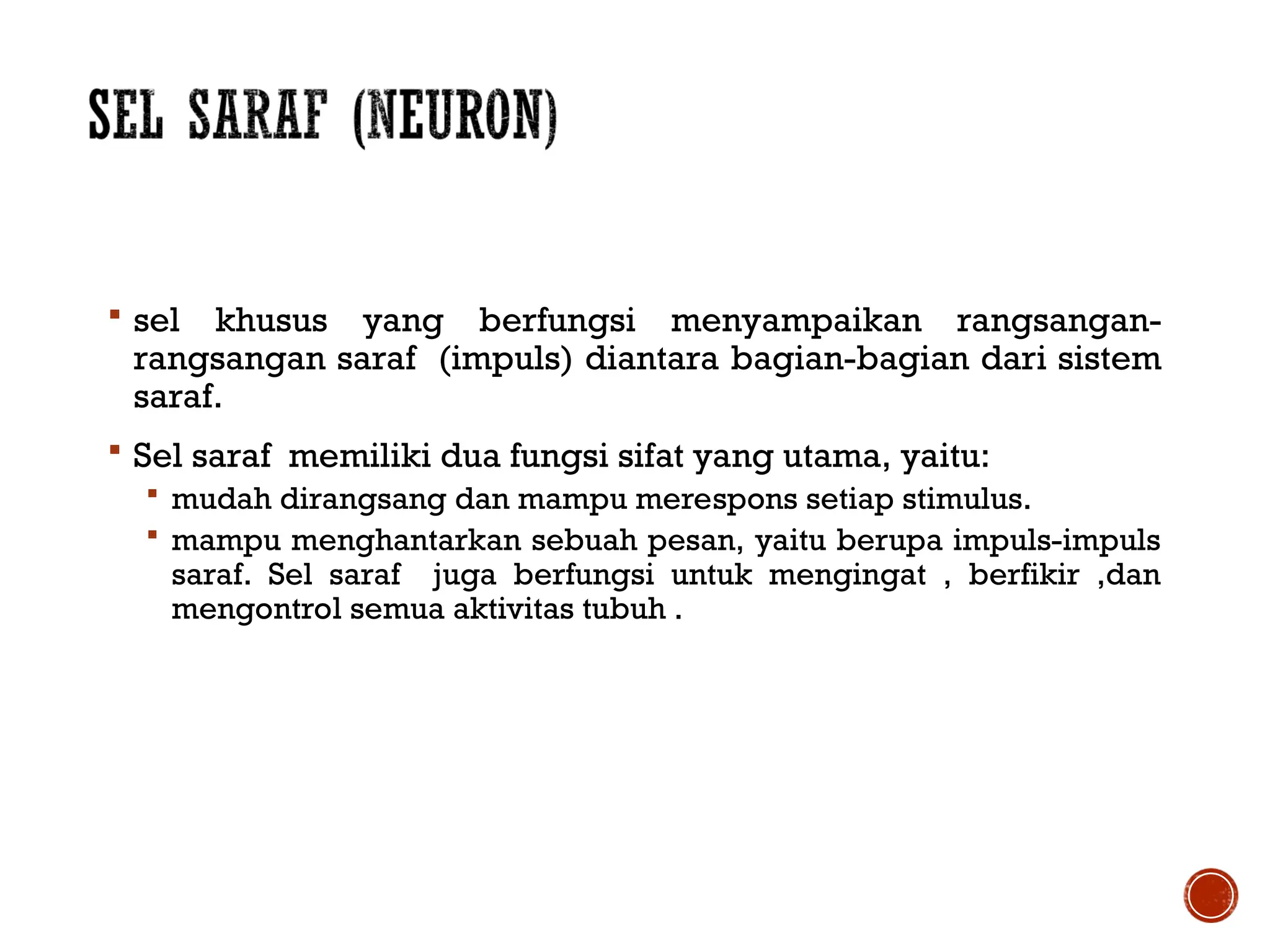 Fisiologi sistem saraf dr. Muhamad Mahir.ppt