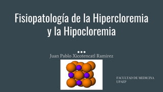 Fisiopatologia del Cloro | PPTX