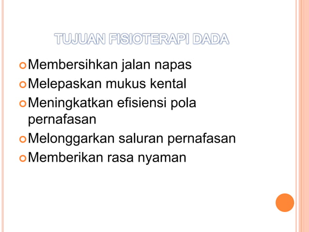 fisioterapi dada.pptsvsdssbsbsvsvsvsvssvssv | PPT