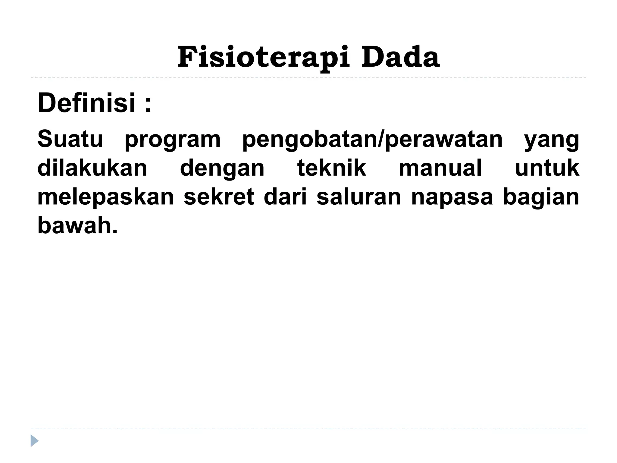 Fisioterapi dada pengantar-praktikum | PPTX