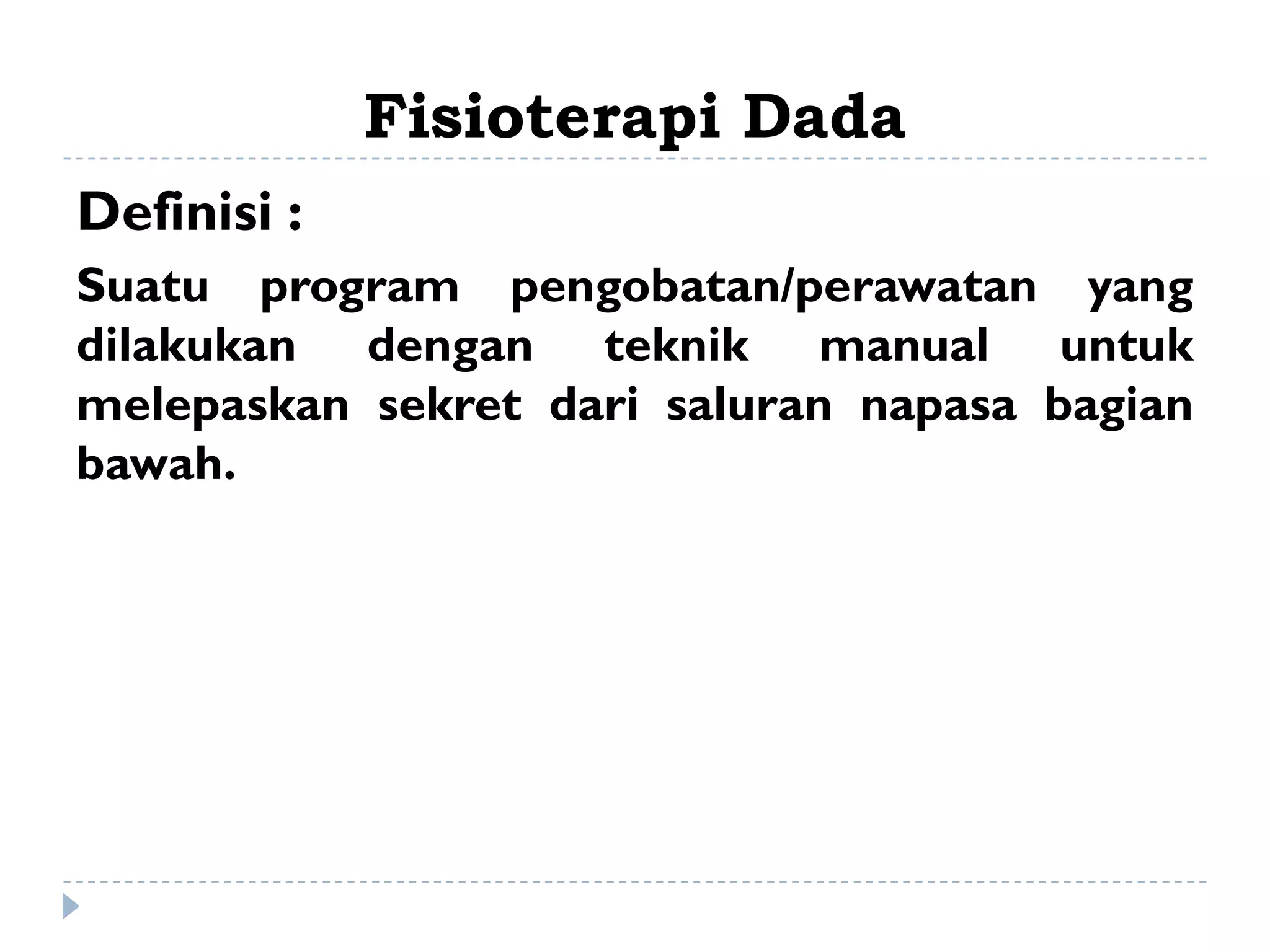 Fisioterapi dada pengantar-praktikum | PPT