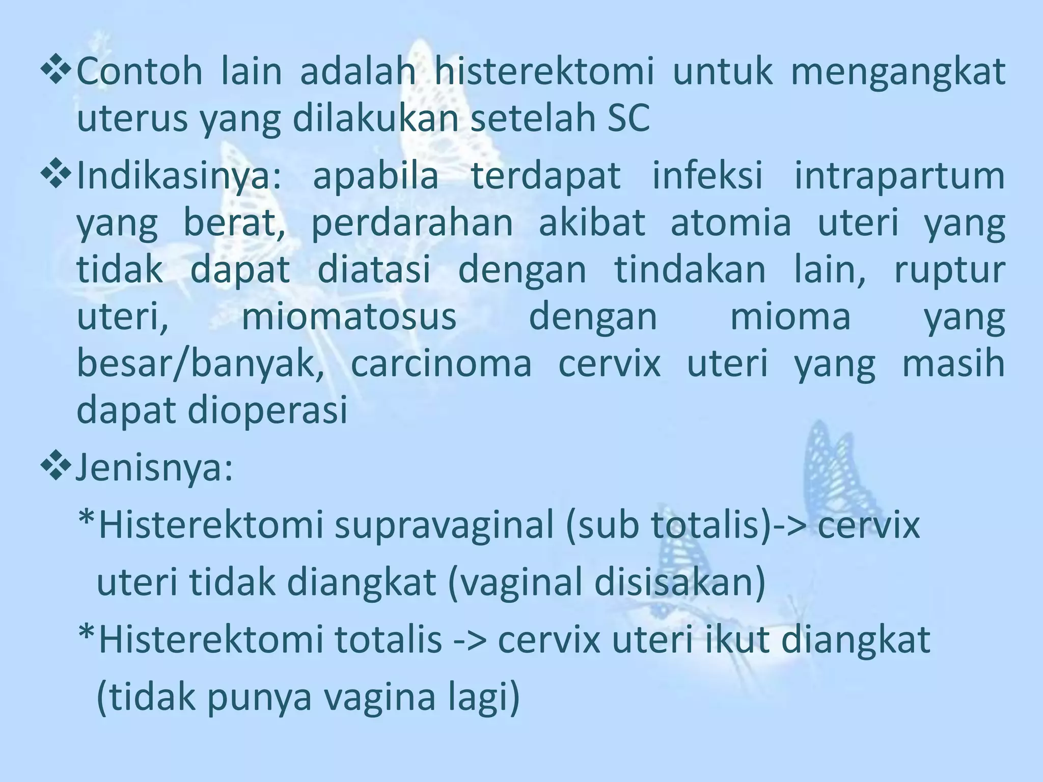 FISIOTERAPI PADA BEDAH KEBIDANAN Fisioterapi Kesehatan Wanita 20221031 ...
