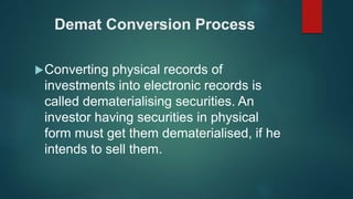 DEMATERIALISATION:MODES & PROCEDURE | PPTX