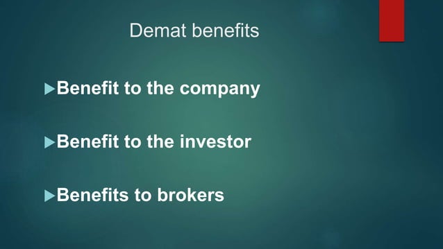 DEMATERIALISATION:MODES & PROCEDURE | PPTX | Stocks and Bonds ...