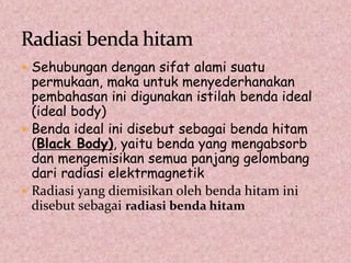 Radiasi benda hitam fisika quantum energi dalam fisika nanoteknologi | PPT