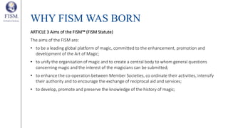 FISM by numbers | PPTX | Magic and Illusion | Hobbies & Interests