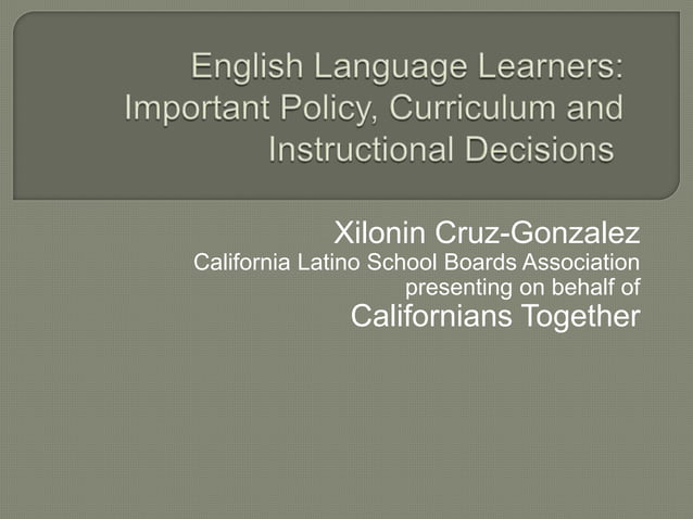 English Learners in California | PPT