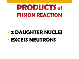 Fission reaction | PPT