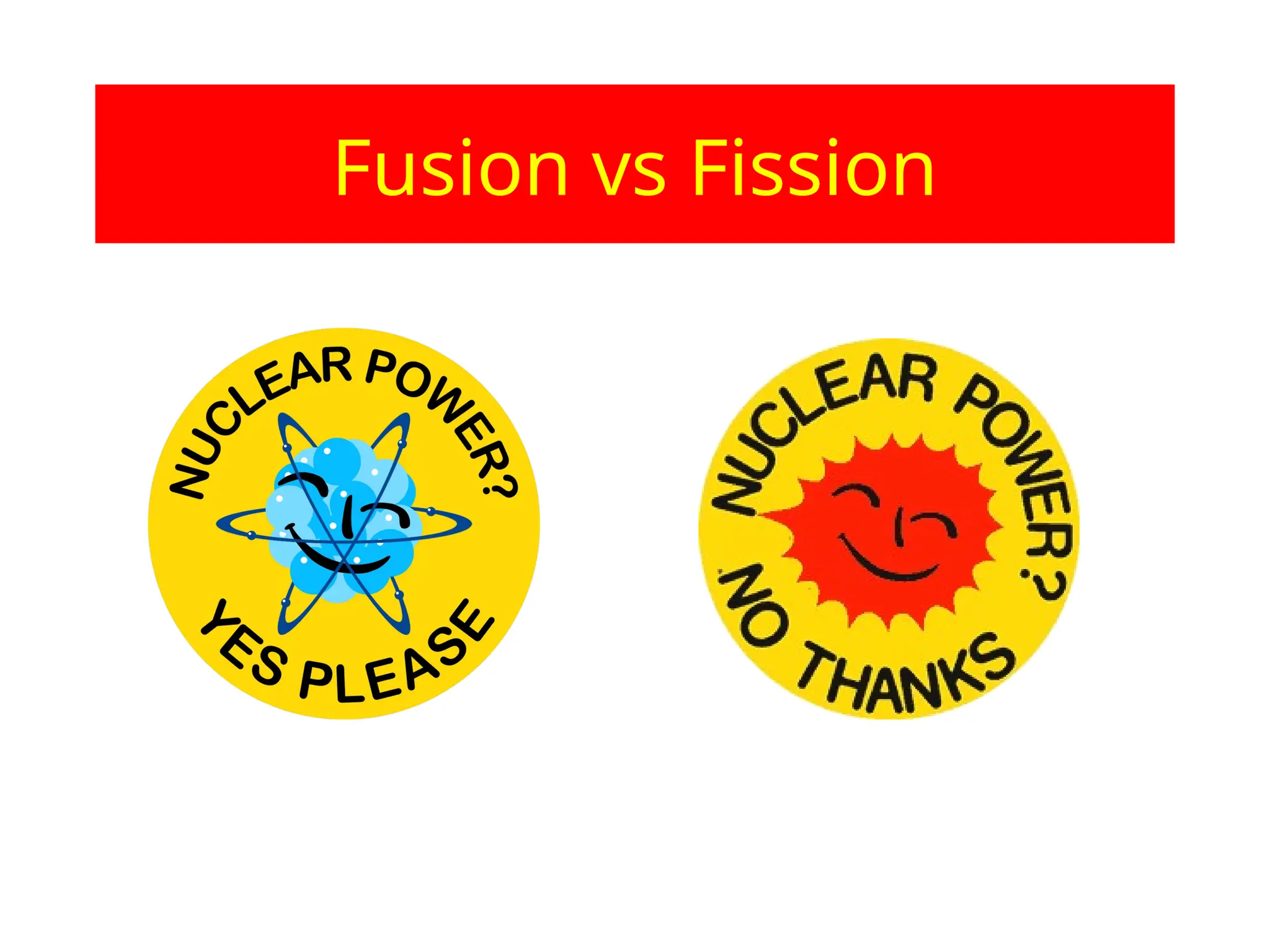 fission vs fusion powerpoint for notes.ppt