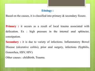Fissure.pptx | Digestive Disorders | Diseases and Conditions