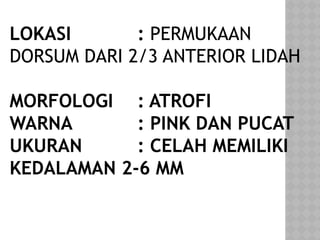 Fissure tounge drg Ade Puspa Sari Sp. PM (1).pptx