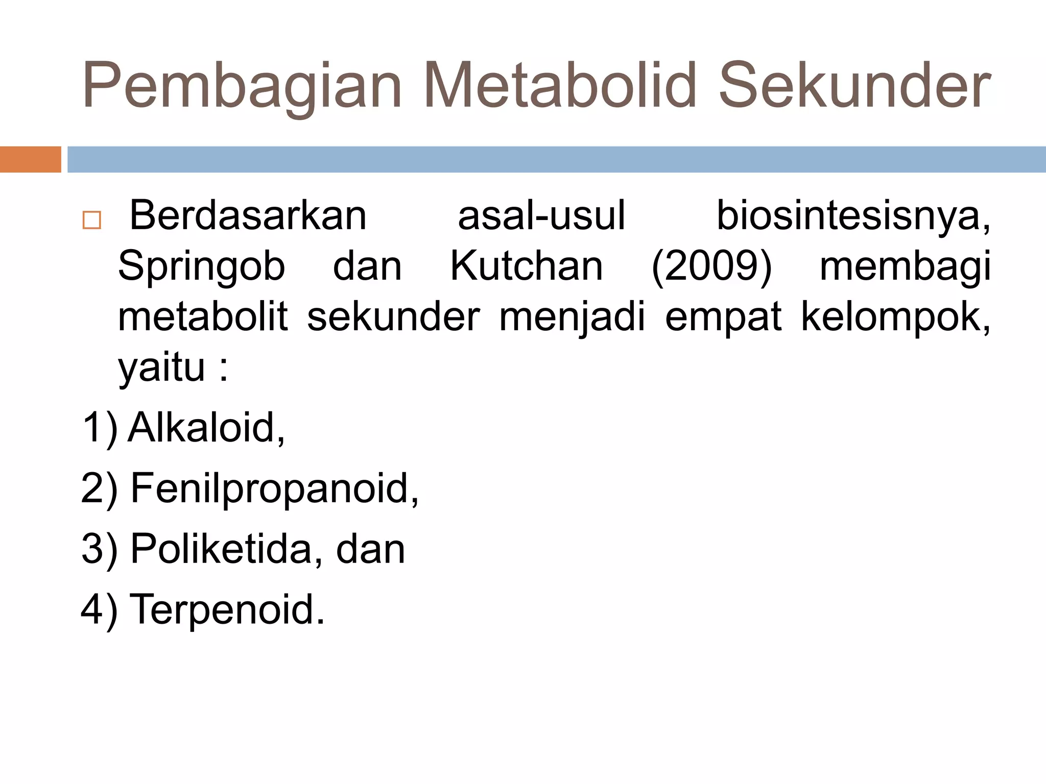 Fistan materi 1 metabolit primer dan sekunder | PPTX
