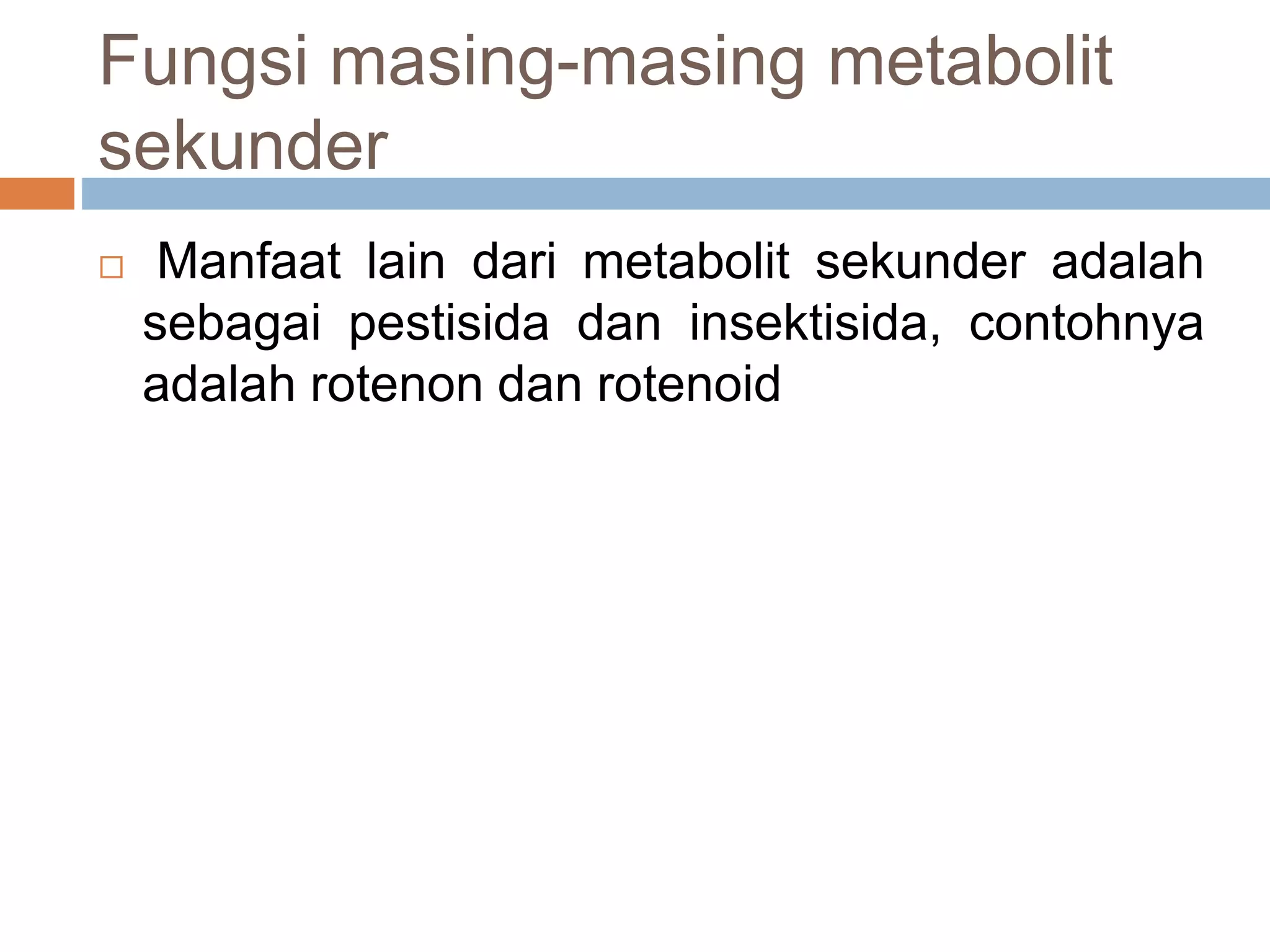 Fistan materi 1 metabolit primer dan sekunder | PPTX