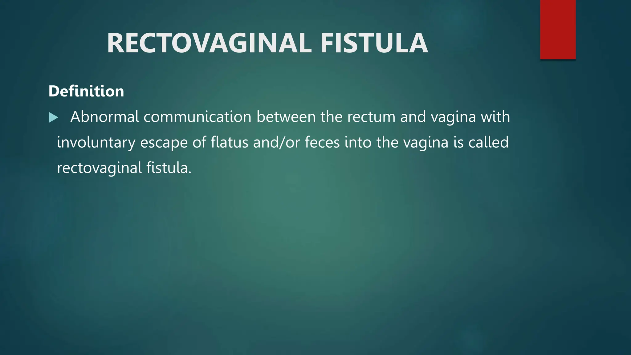 Fistula and various types in obstetrics and gynecological nursingpptx ...