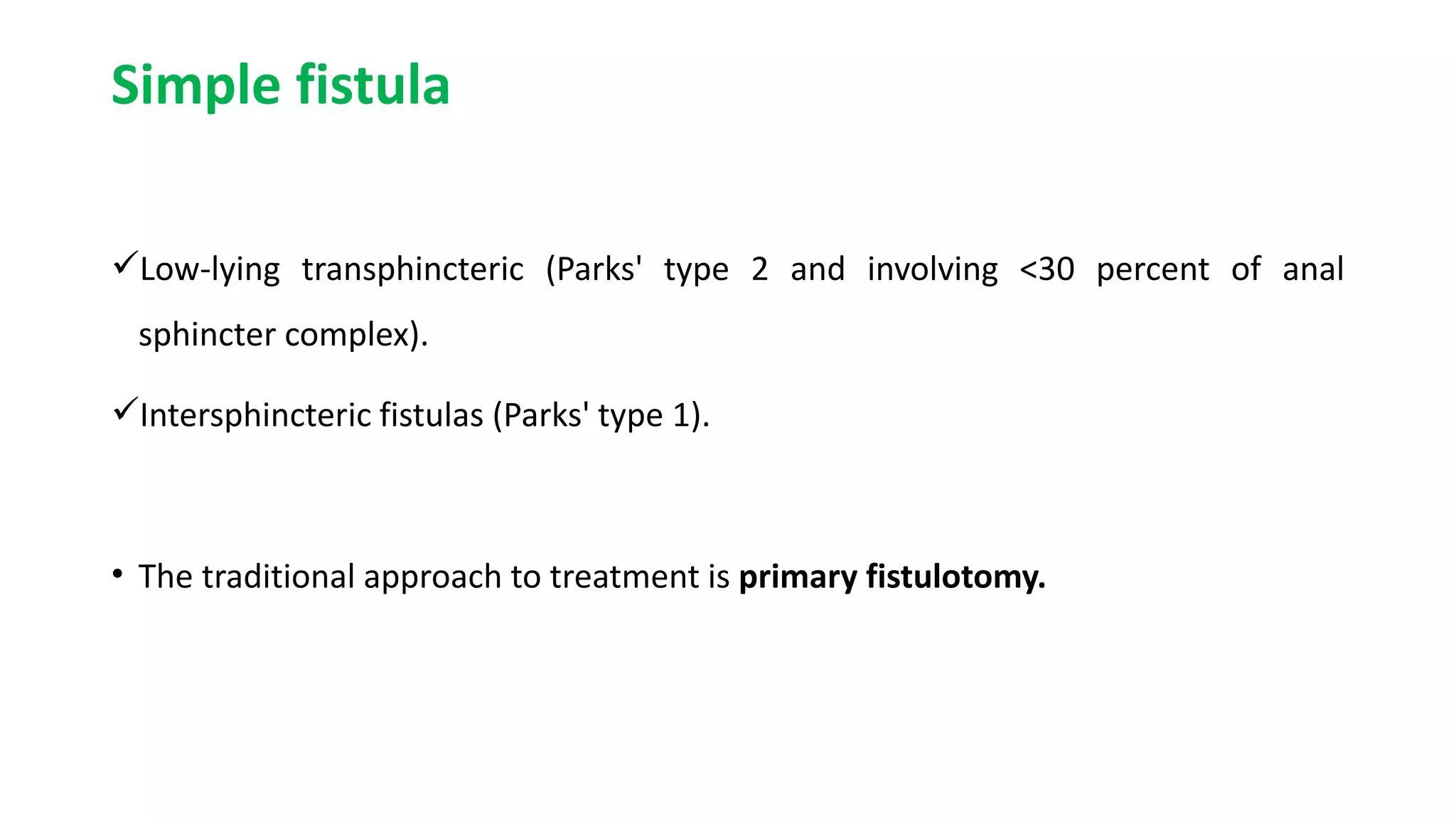 Fistula in ano | PPTX