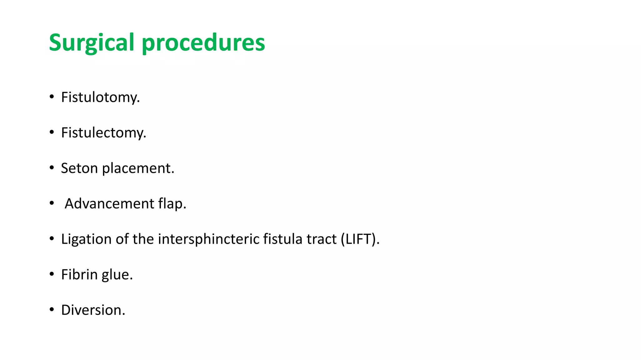 Fistula in ano | PPTX