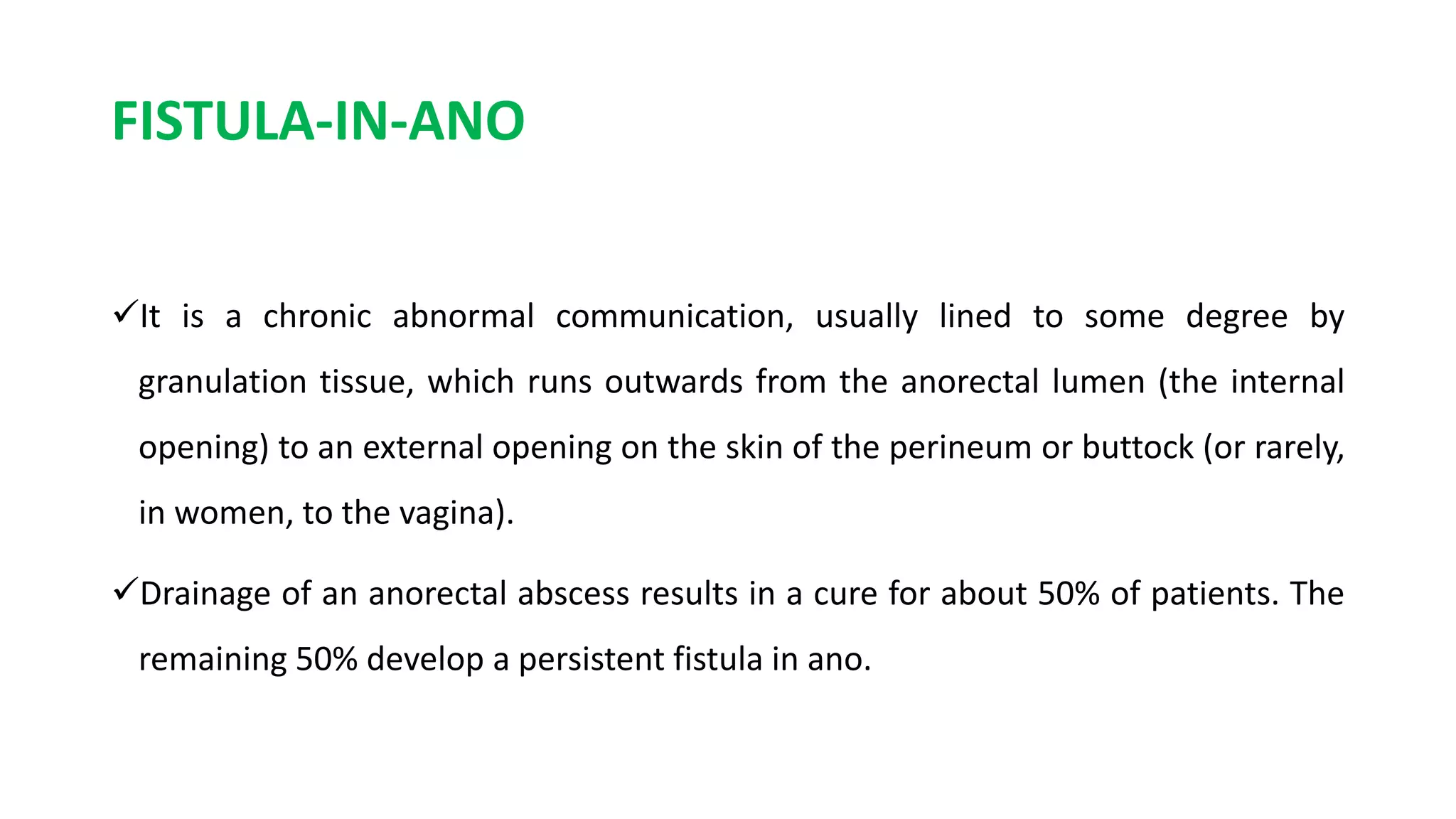 Fistula in ano | PPTX