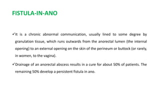 Fistula in ano | PPTX