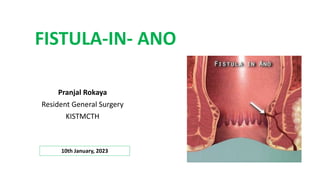 FISTULA-IN-ANO: CAUSES, TYPES, AND TREATMENT OPTIONS | PPT