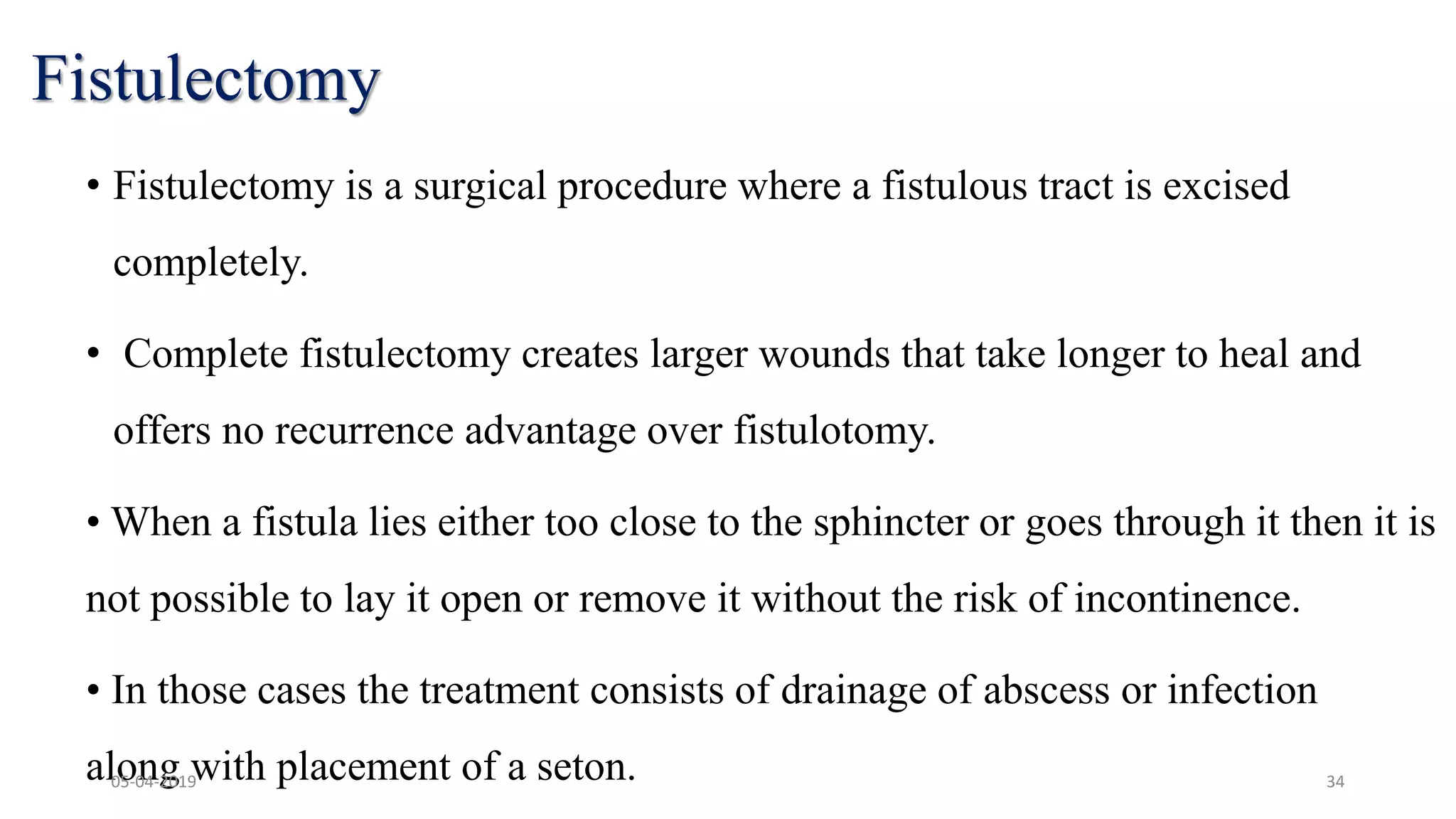 Fistula in ano by Dr.Abhishek S L | PDF