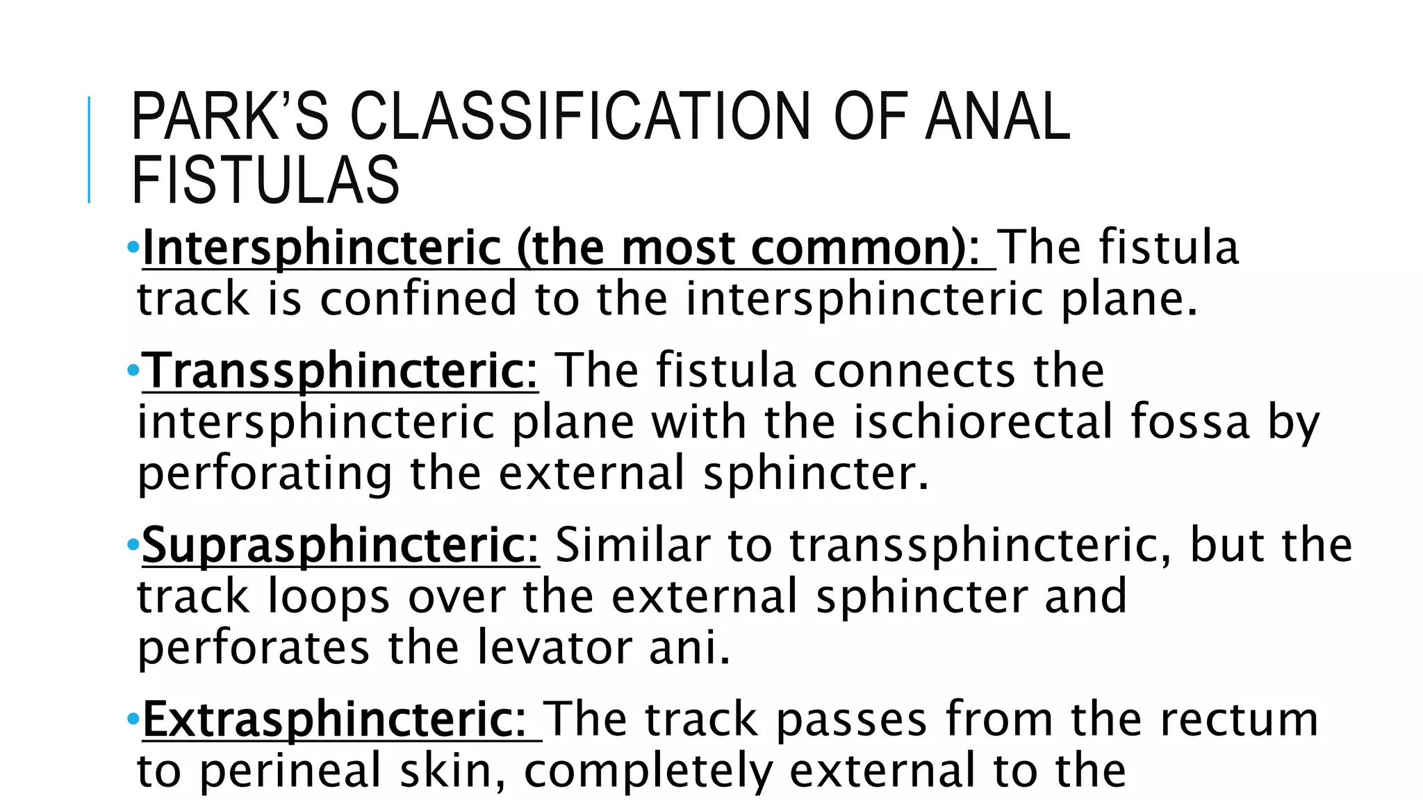 Fistula in ano | PPTX