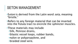 Fistula in ano | PPT