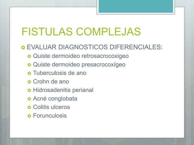 anatomia, abscesos y fistulas perianales | PPTX