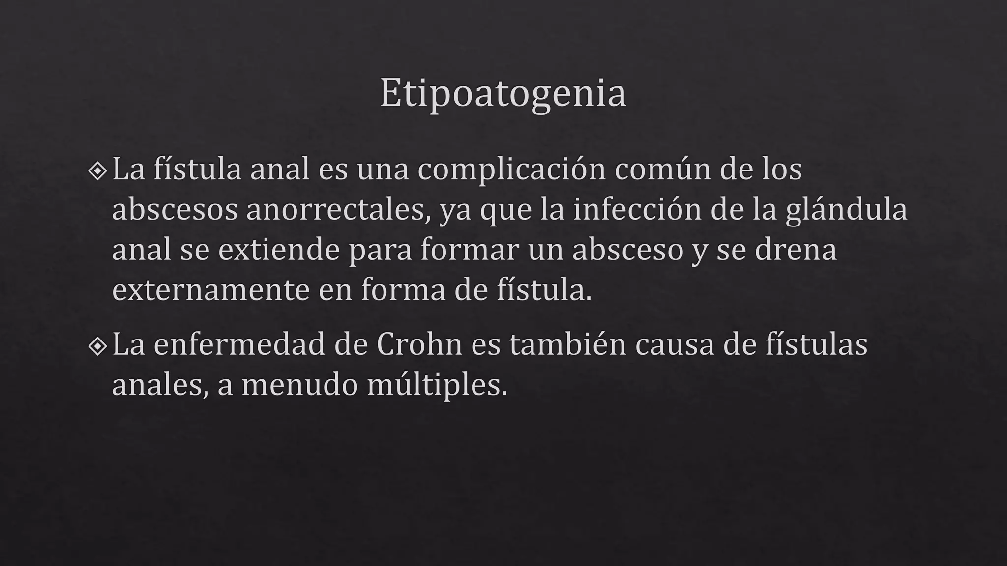 Fistula y fisura anal | PPTX
