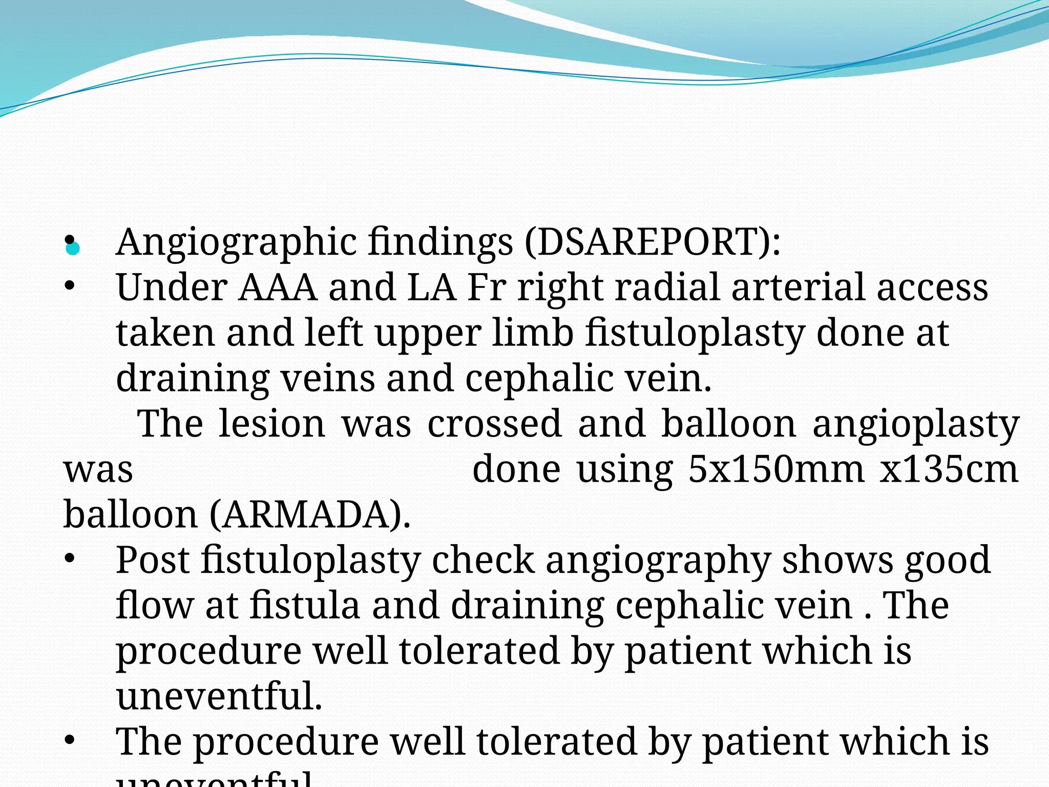 FISTULOPLASTY AND DRAINING VEIN ANGIOPLASTY SURESH KHARAT.pptx