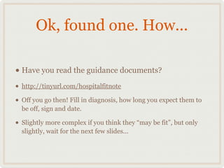 Fit notes for hospital doctors | PPT