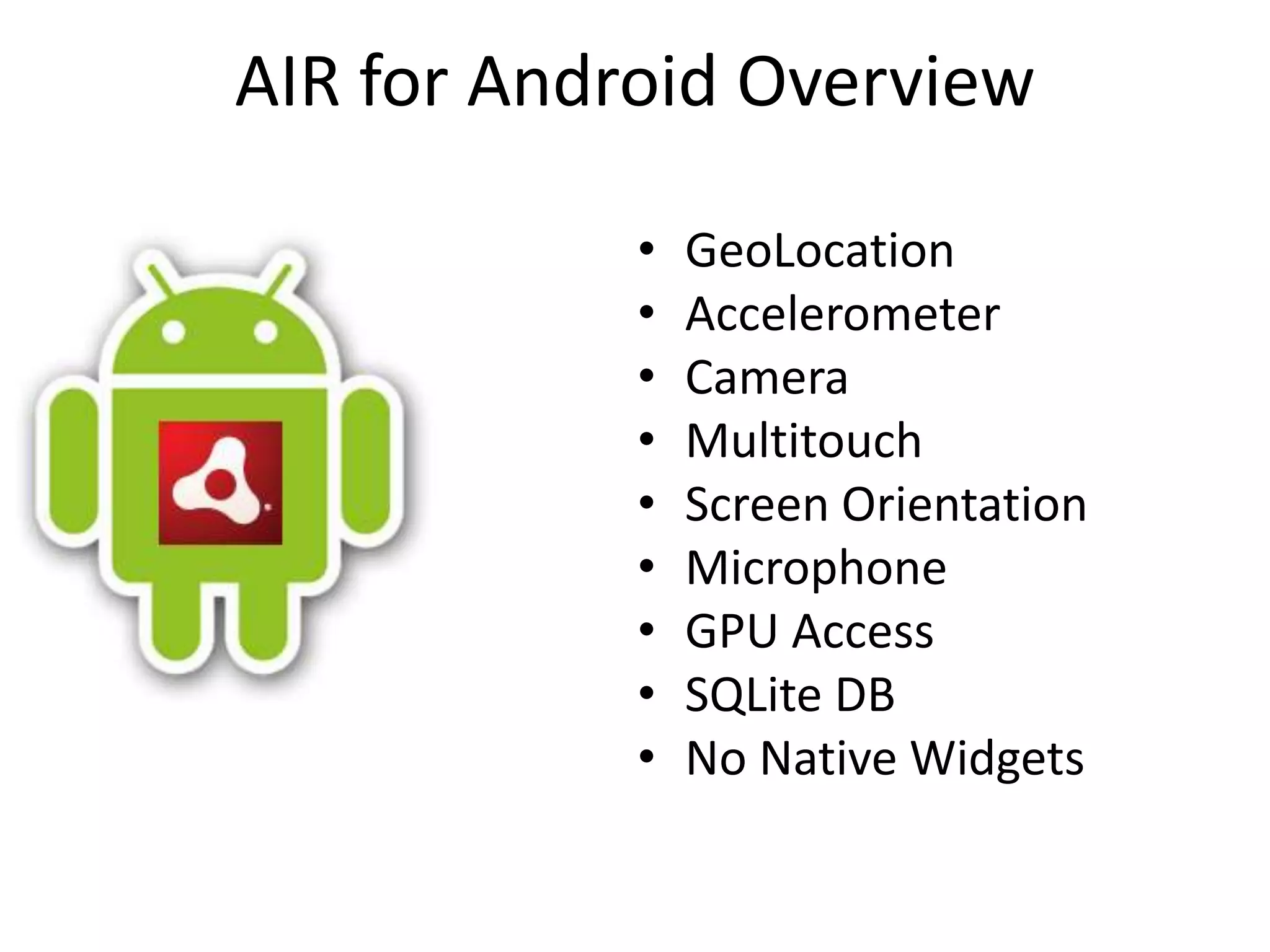 Developing AIR for Android using Flash CS5 | PPTX